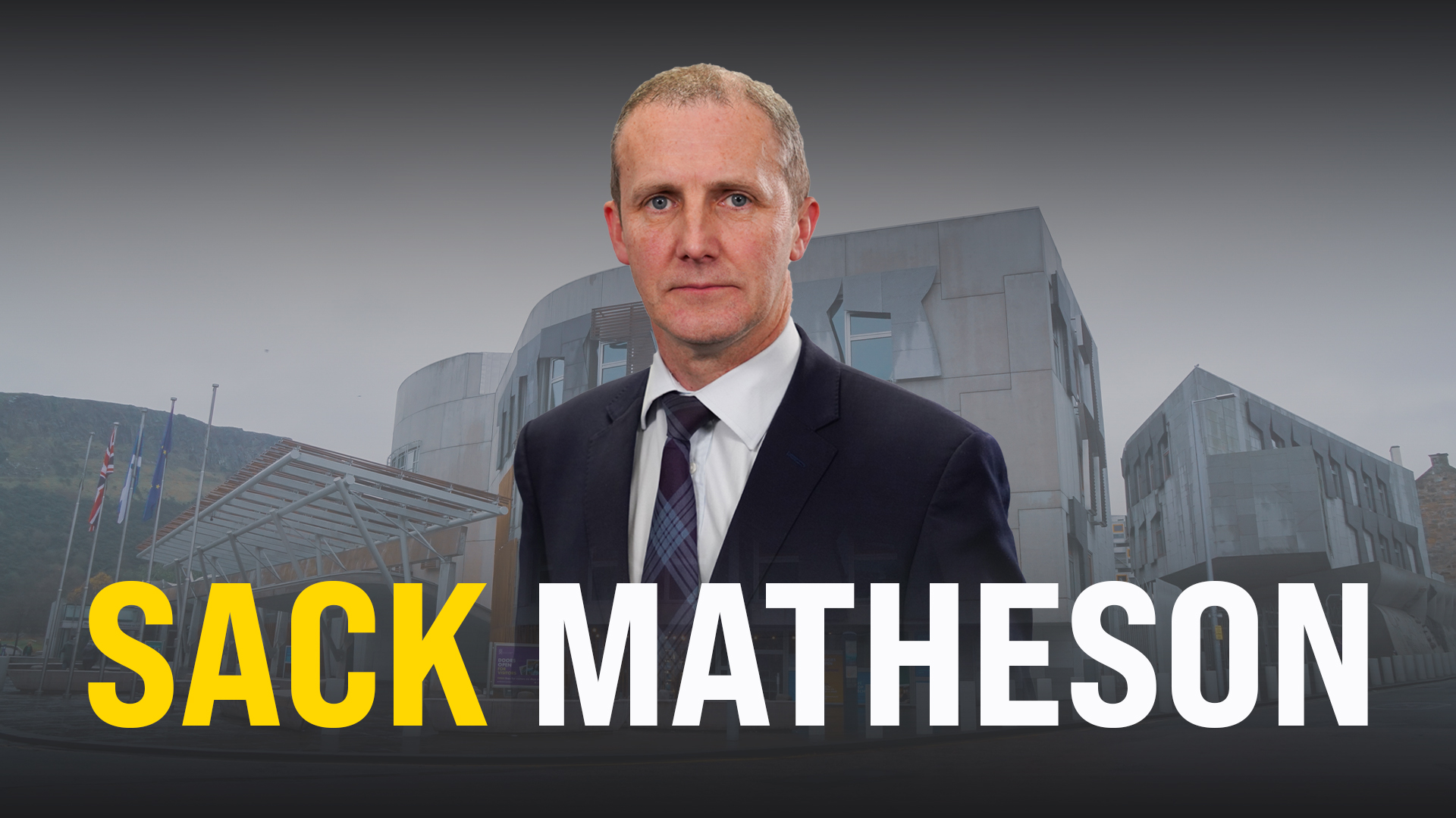 CAMPAIGN: Sack Michael Matheson - Scottish Conservatives